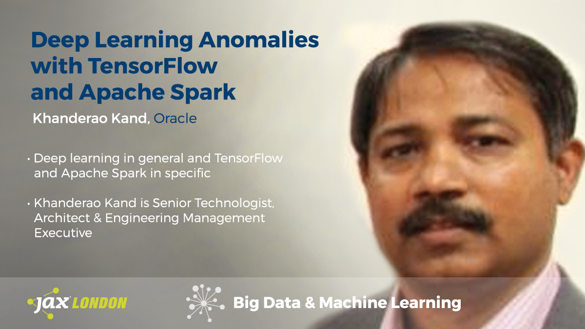 Deep Learning Anomalies with TensorFlow and Apache Spark - JAX London 2025